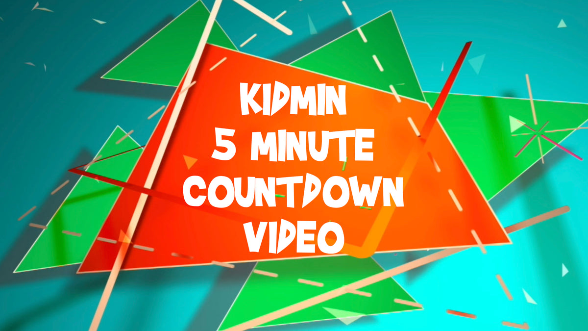 Kidmin 5 Minute Countdown Video [Version 1] – KidzMatter