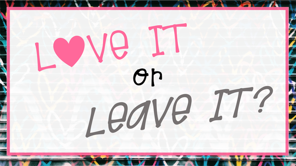 Love It or Leave It On Screen Game – KidzMatter