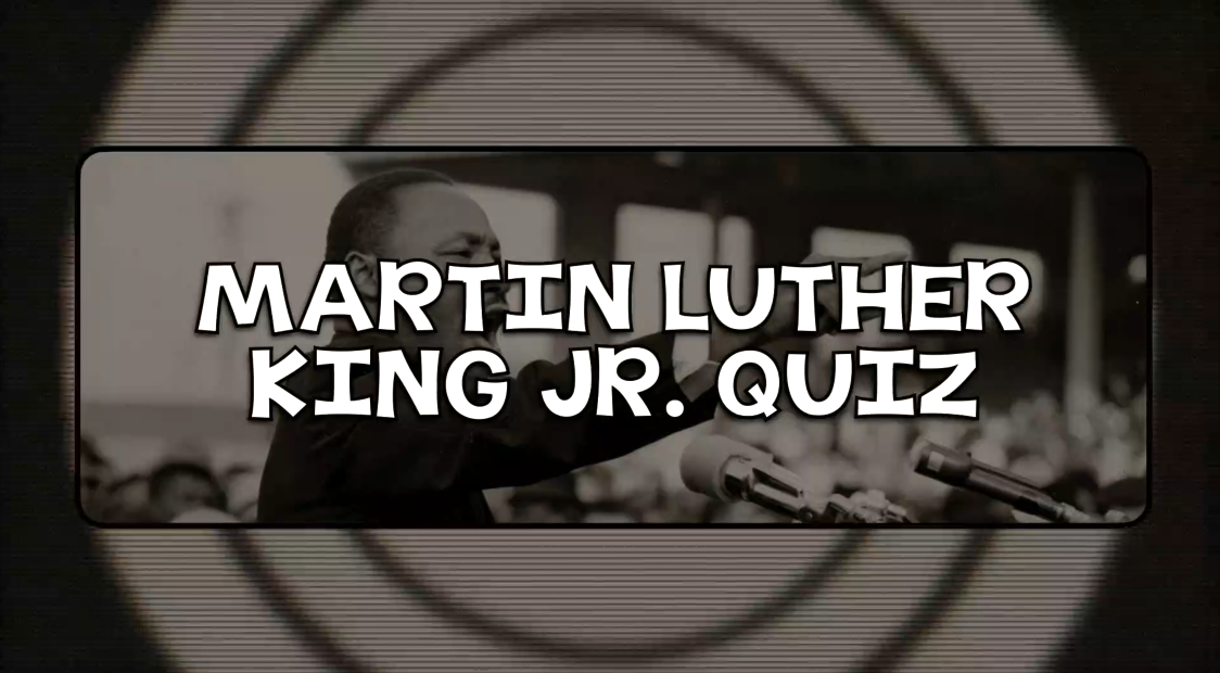 Martin Luther King Jr Quiz On Screen Game – KidzMatter