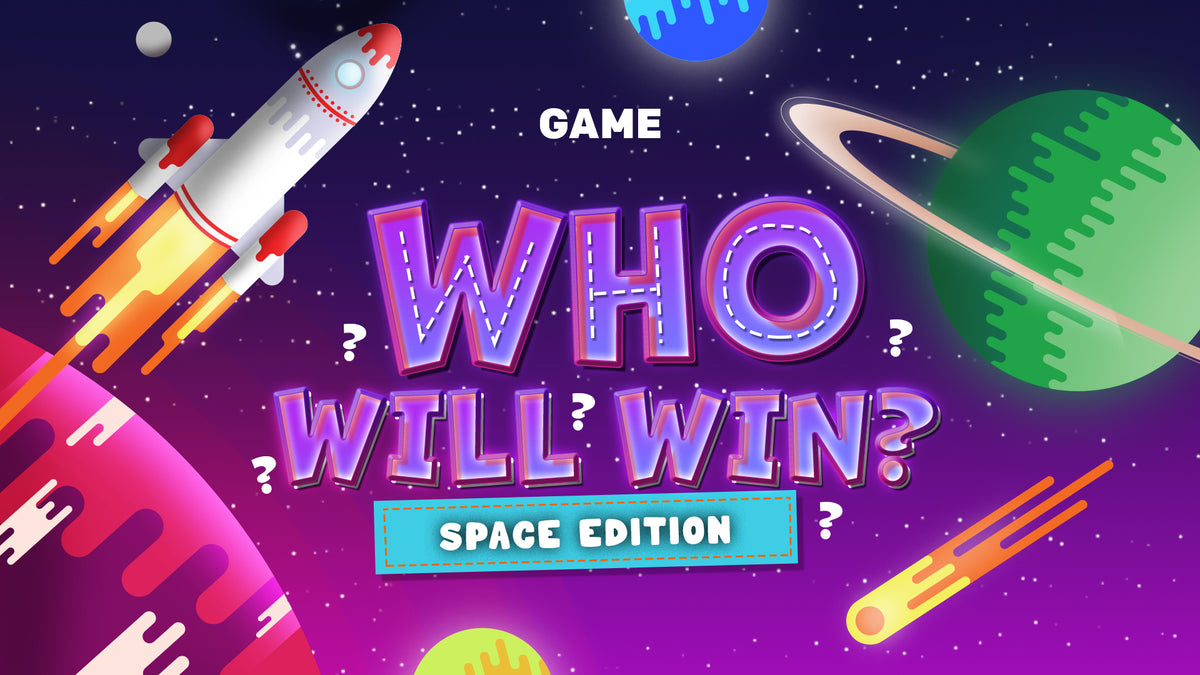 Who Will Win: Space Edition On Screen Game – KidzMatter